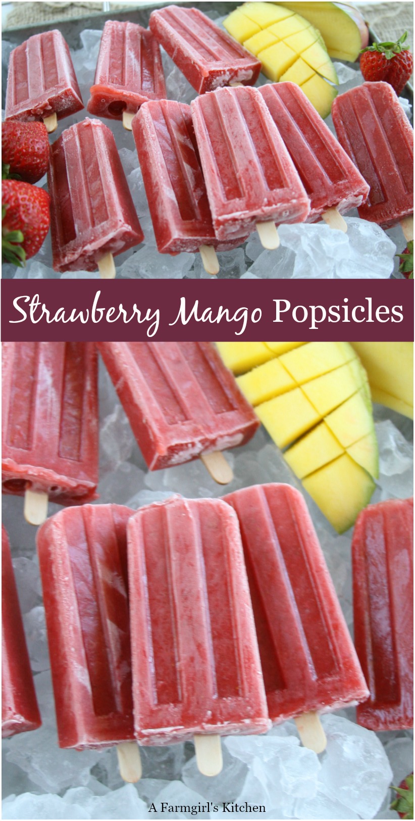 Strawberry Mango Ice Pops - A Farmgirl's Kitchen®