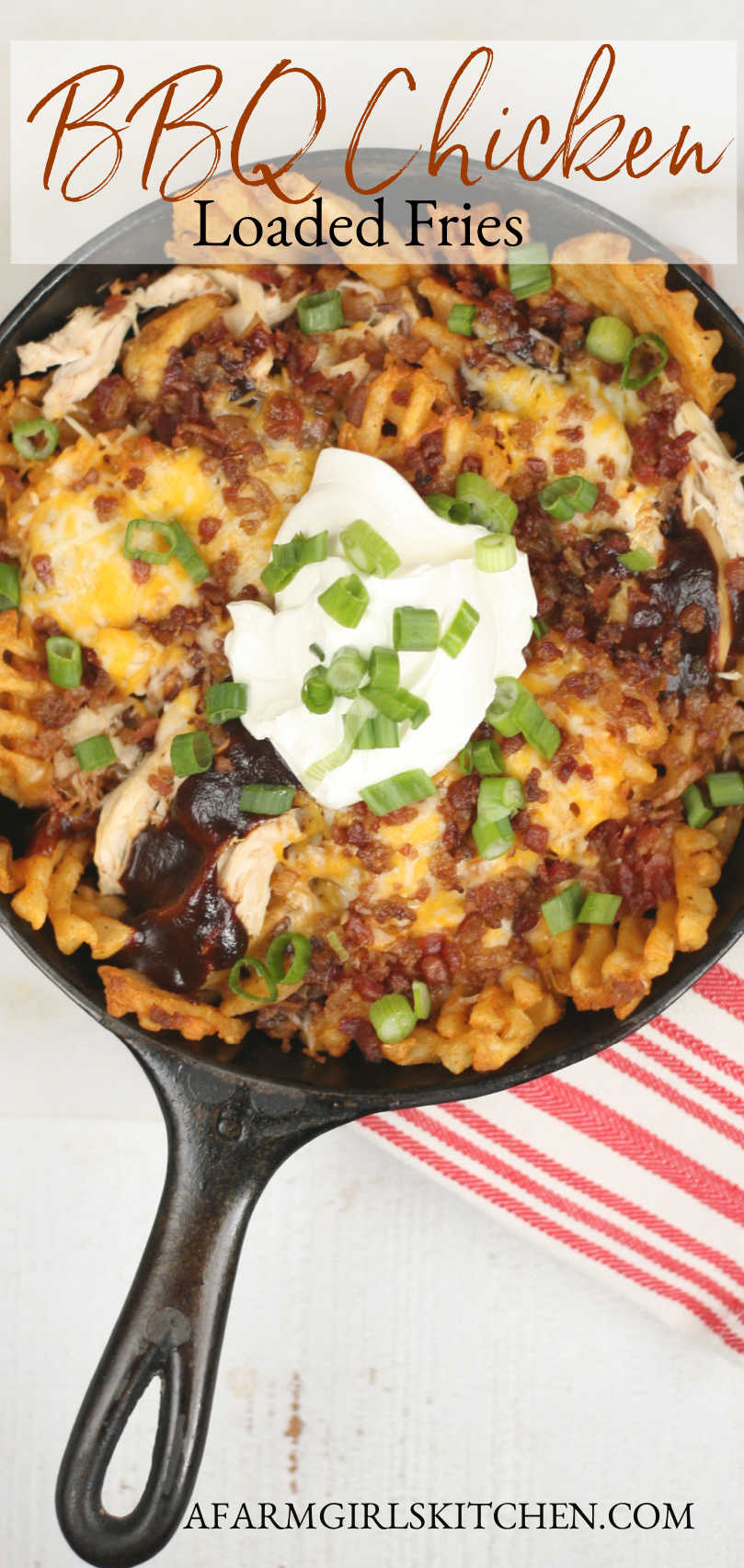 BBQ Chicken Loaded Fries | A Farmgirl's Kitchen