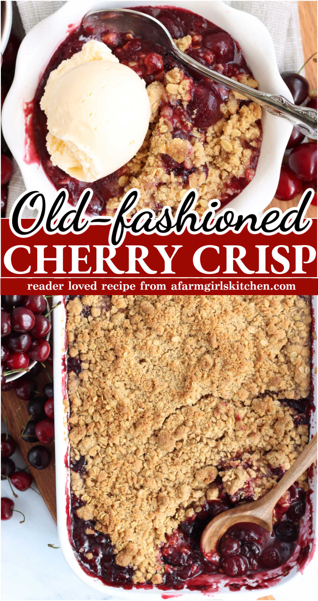 Cherry Crisp Recipe - A Farmgirl's Kitchen®